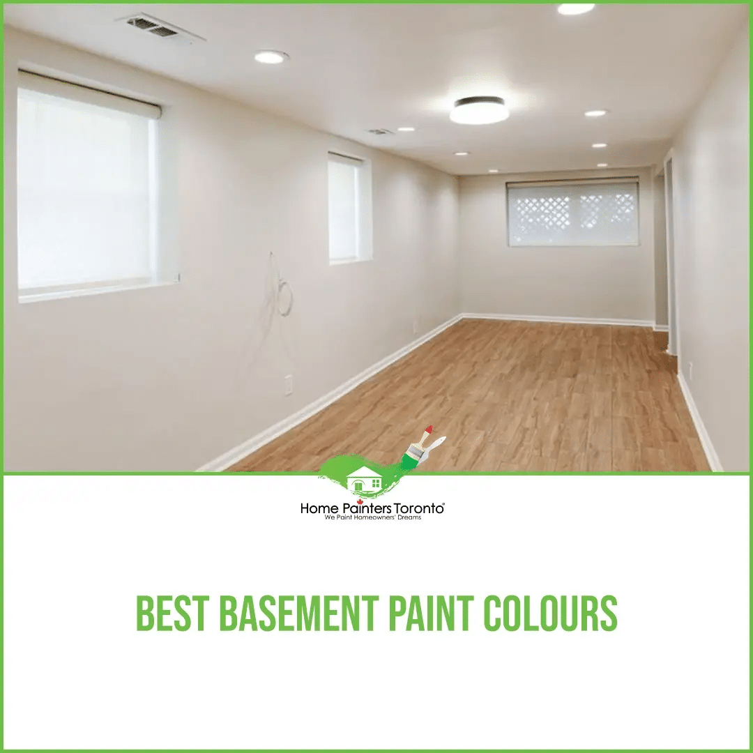 Best Basement Paint Colours - Home Painters Toronto