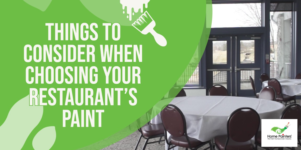 Things to Consider When Choosing Your Restaurant’s Paint - HPT
