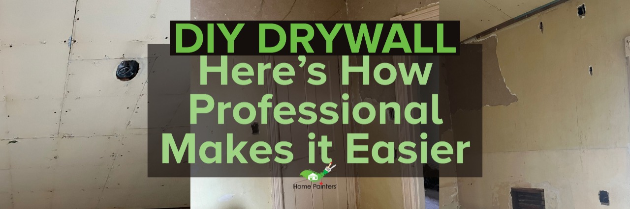 DIY Drywall: How Professional Makes it Easier