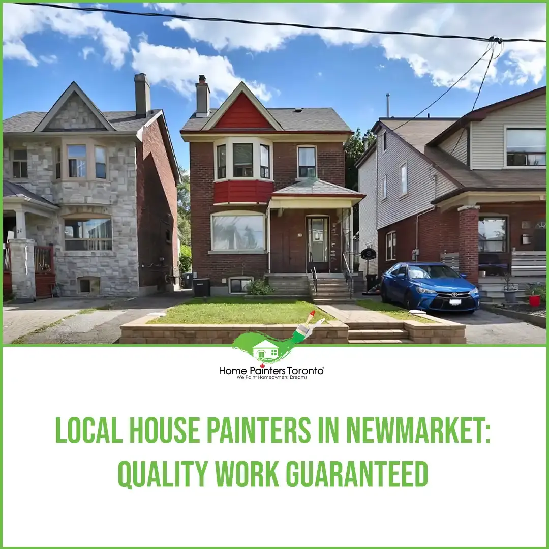 Local House Painters in Newmarket: Quality Work Guaranteed